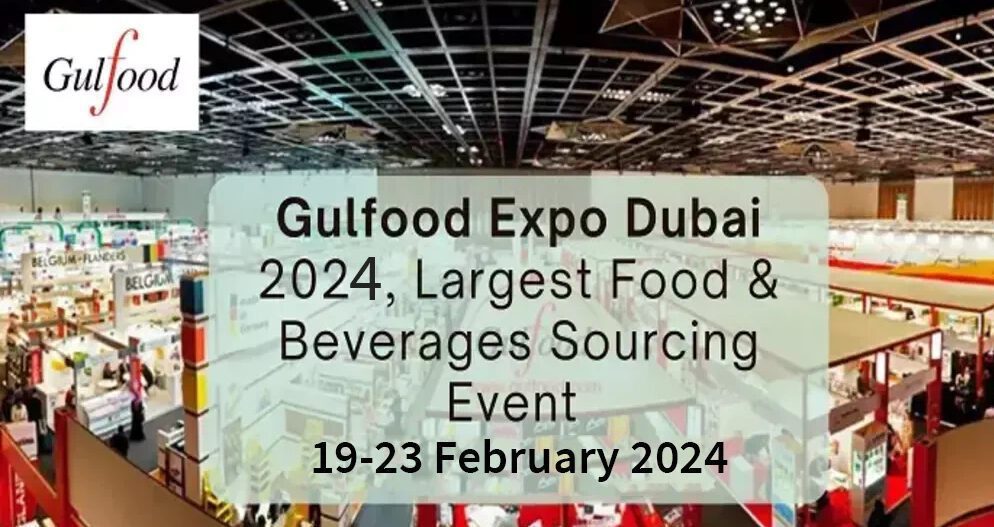 Gulfood Exhibition 2024